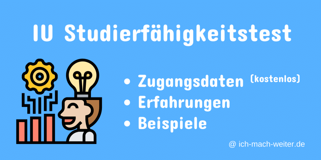 IU Studierfähigkeitstest: Testzugang, Beispiele, Erfahrungen